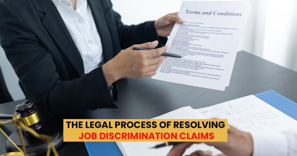 The Legal Process of Resolving Job Discrimination Claims